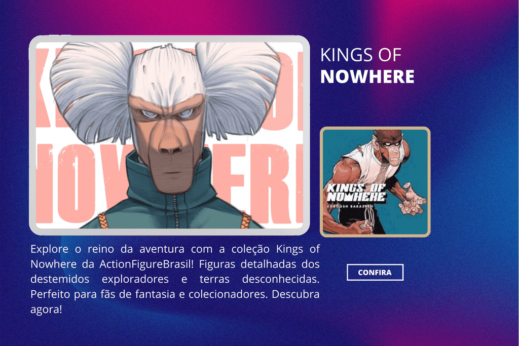 Kings of Nowhere – ActionFigure Brasil